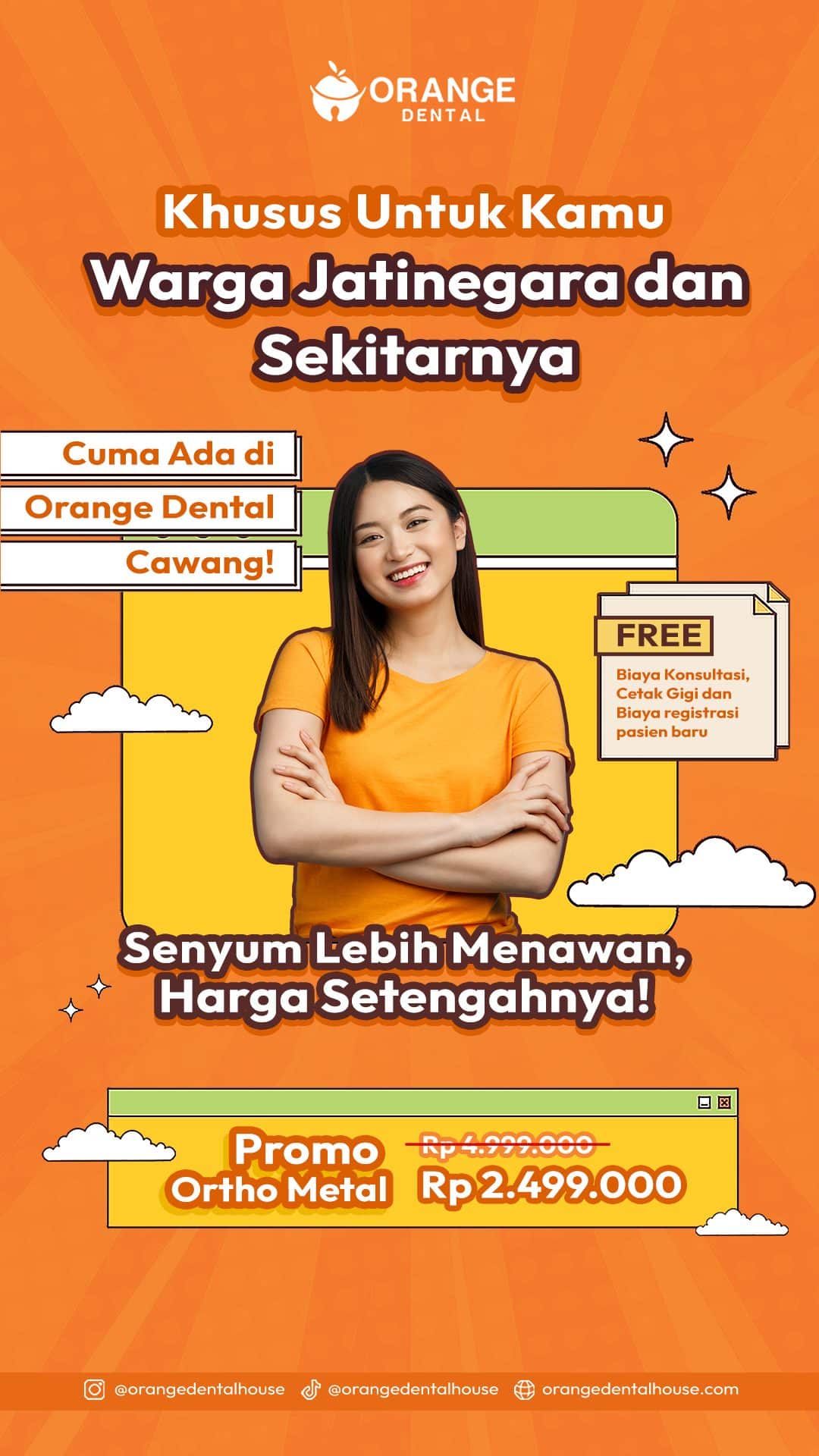 Ortho Metal Promo Cawang – Orange Dental